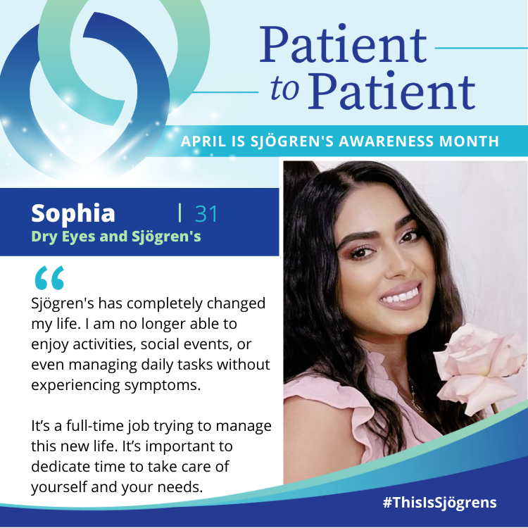Dry Eyes and Sjögren's, Sophia’s Journey | Sjögren’s Foundation